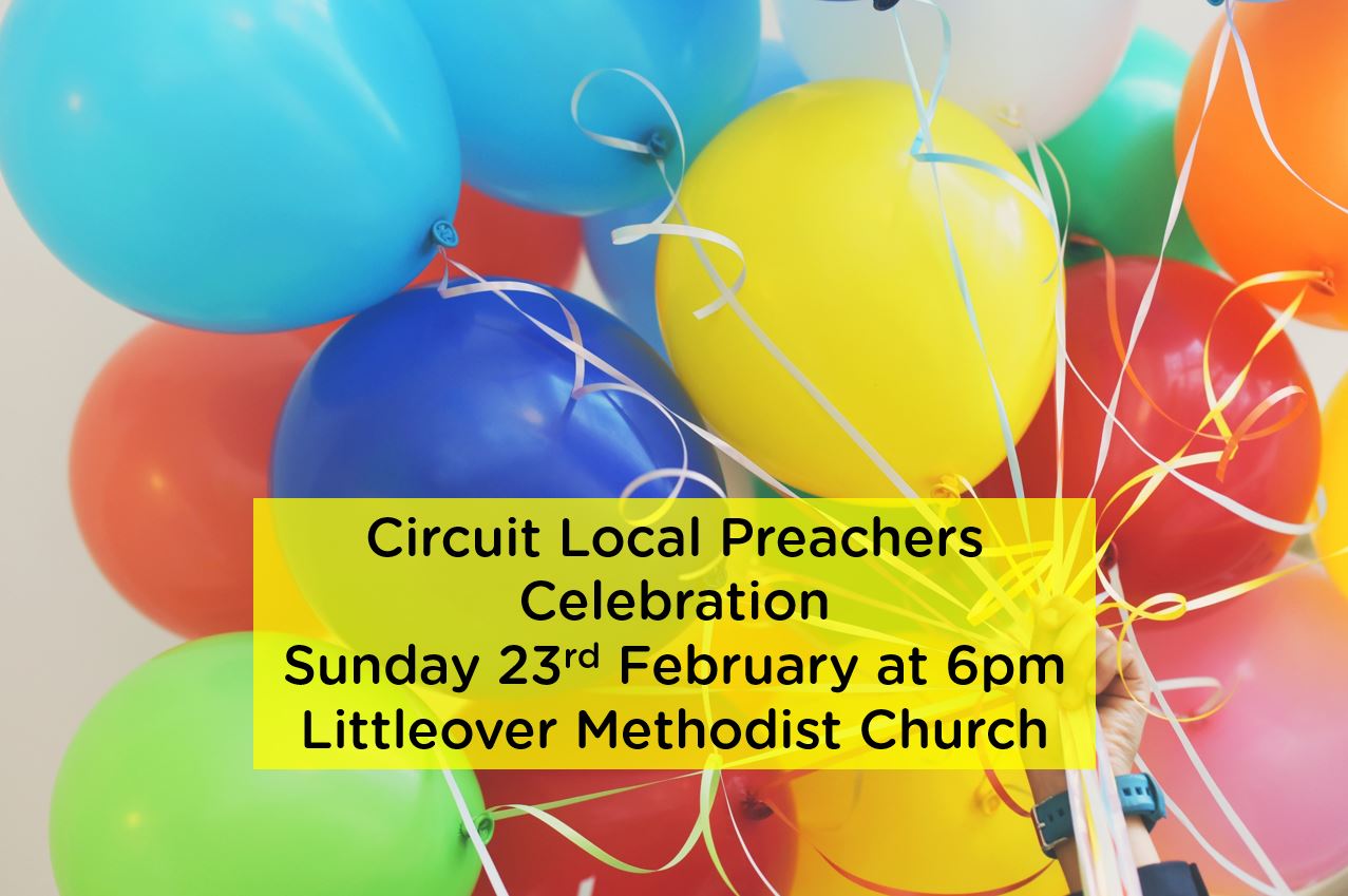 Circuit Local Preachers Celebration - Littleover Methodist Church